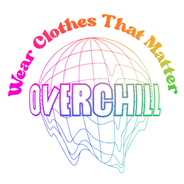 OVERCHILL THE LABEL – overchill the label